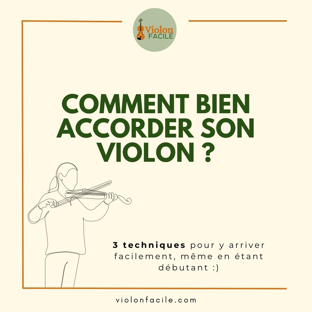 Le guide détaillé pour bien accorder un violon : conseils et astuces
